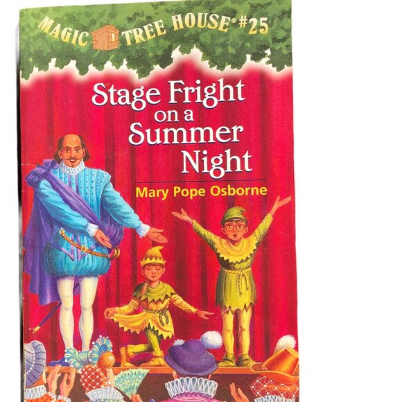 Mary Pope Osborne | Other | Stage Fright On A Summer Night Magic Tree ...